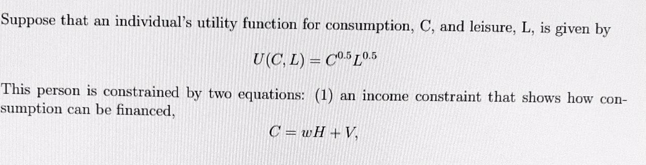 Solved Suppose that an individual's utility function for | Chegg.com