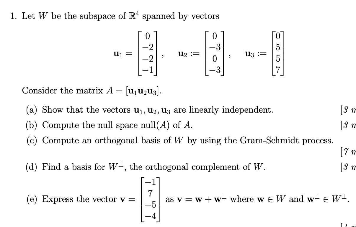 Solved 1. Let W be the subspace of R4 spanned by vectors 0 3 | Chegg.com