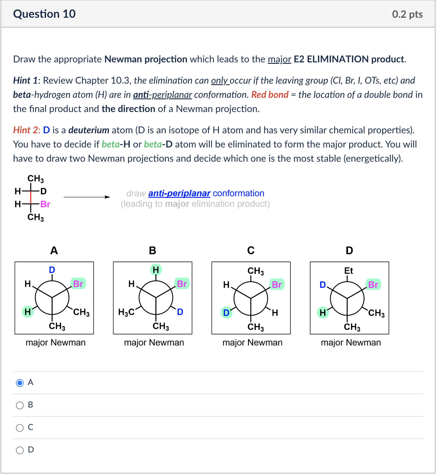 Solved Draw the appropriate Newman projection which leads to | Chegg.com