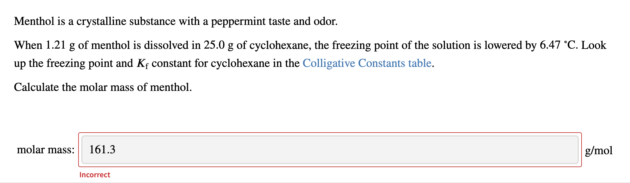 Solved Menthol is a crystalline substance with a peppermint | Chegg.com