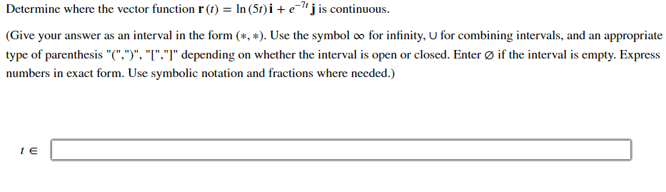 Solved Find the domain of the vector function | Chegg.com