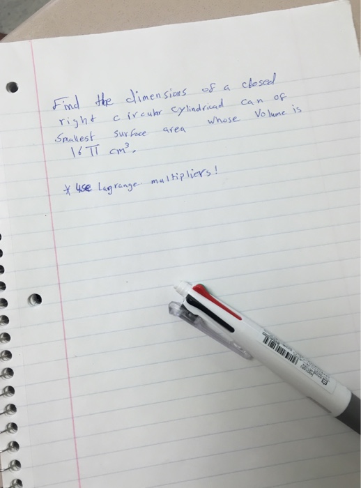 Solved Find the dimensions of a closed right circular | Chegg.com