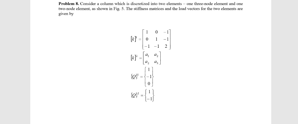 Solved Problem 8. Consider a column which is discretized | Chegg.com