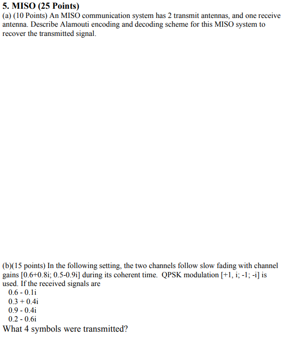 Solved 5. MISO (25 Points) (a) (10 Points) An MISO | Chegg.com