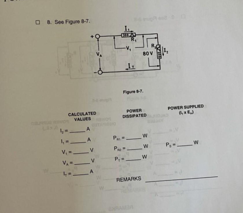 Solved Figure 8-7. I2=…AI1= A PR1=V1=PP2=PT= W Ps= W VA= W | Chegg.com