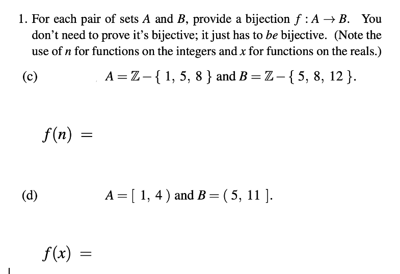 Solved 1. For each pair of sets A and B, provide a bijection | Chegg.com