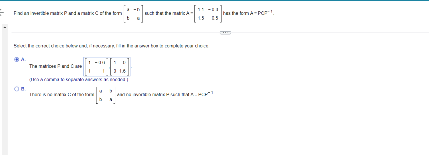 Solved Find an invertible matrix P ﻿and a matrix C ﻿of the | Chegg.com