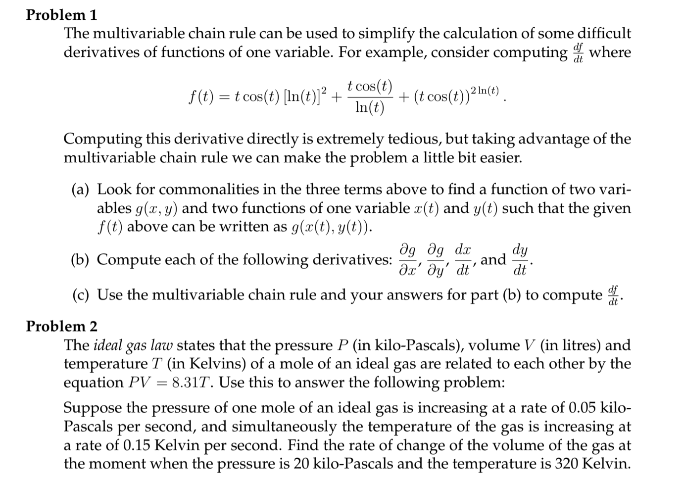 Solved Problem 1 The multivariable chain rule can be used to | Chegg.com