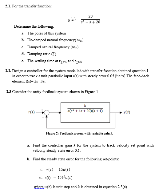 Solved 2.1. For the transfer function: g(+20 Determine the | Chegg.com