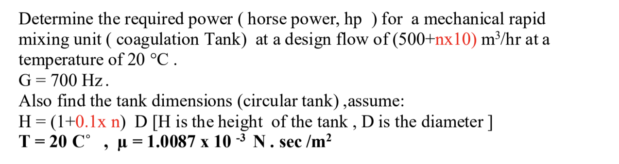 Solved Determine the required power (horse power, hp ) for a | Chegg.com