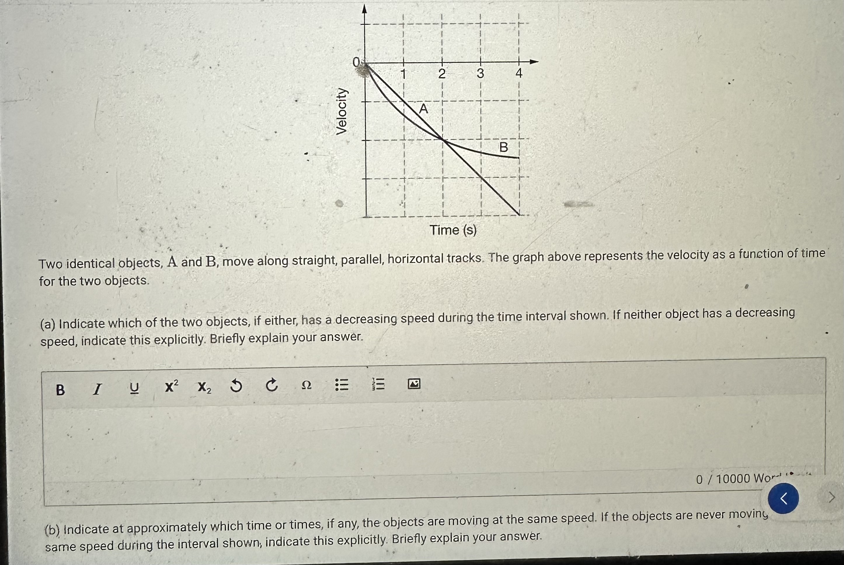 Solved Two identical objects, A and B, move along straight, | Chegg.com