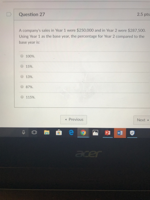 Solved how Instructions Question 26 2.5 pt The dollar change | Chegg.com