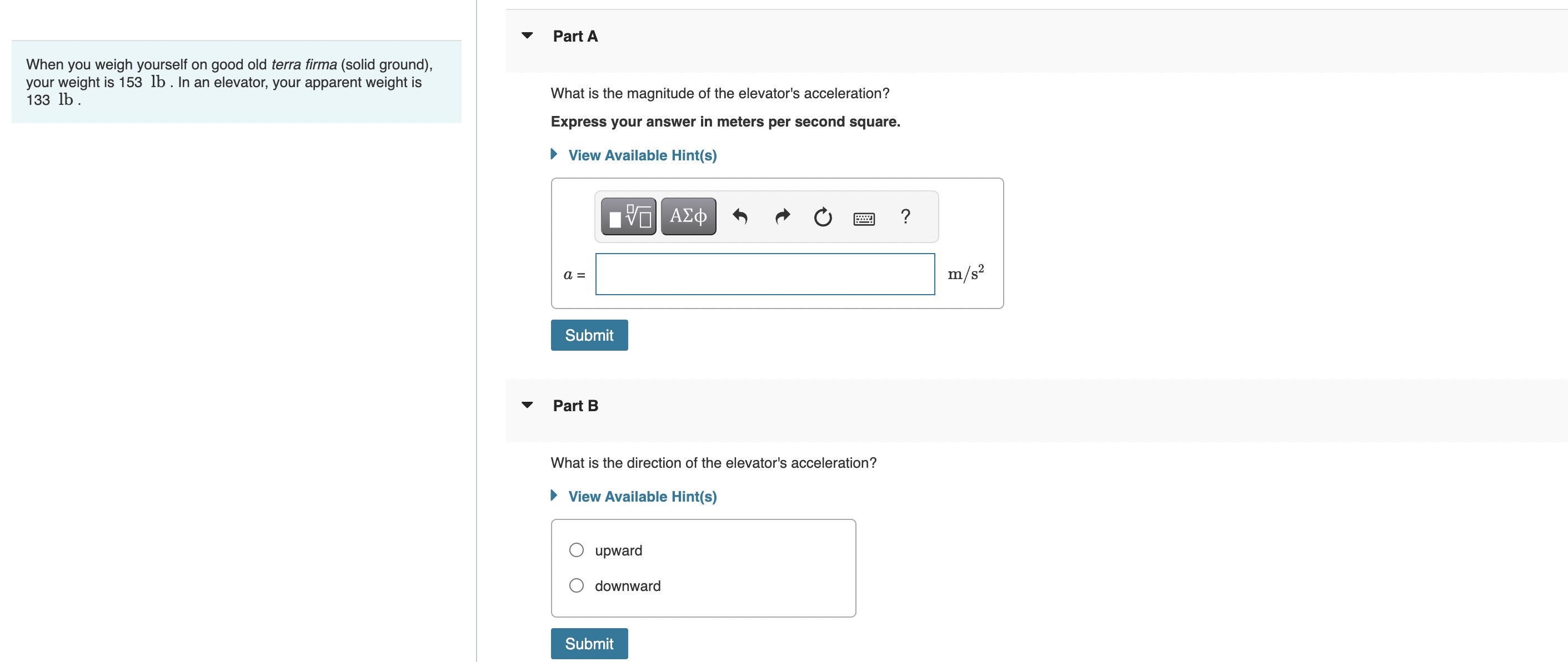 Solved When you weigh yourself on good old terra firma | Chegg.com