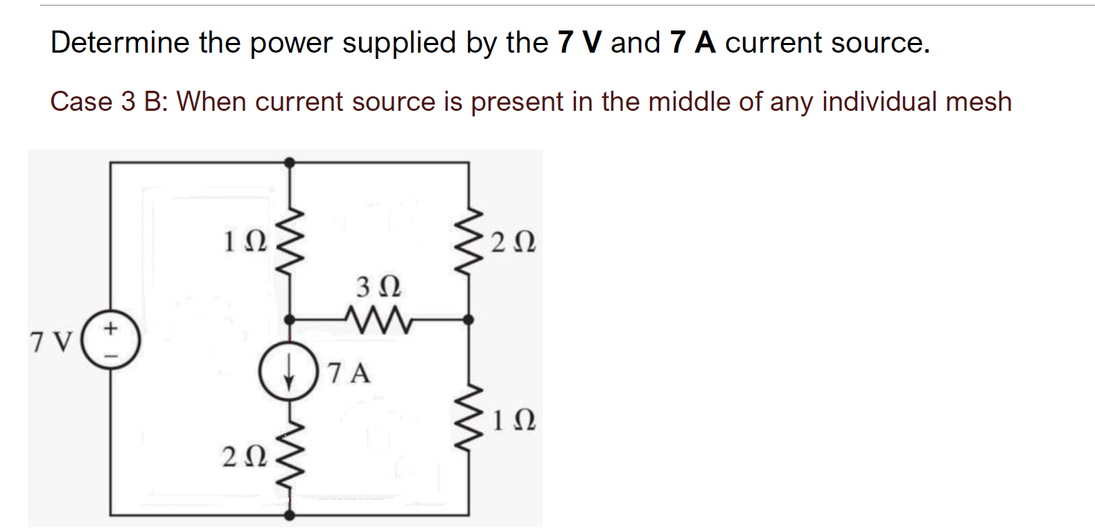 Solved Determine the power supplied by the 7Determine the | Chegg.com