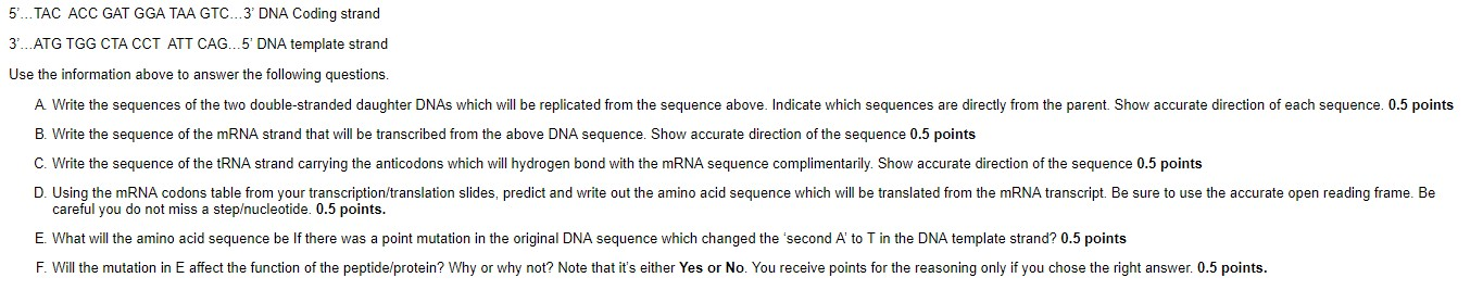 Solved 5... TAC ACC GAT GGA TAA GTC...3° DNA Coding strand | Chegg.com