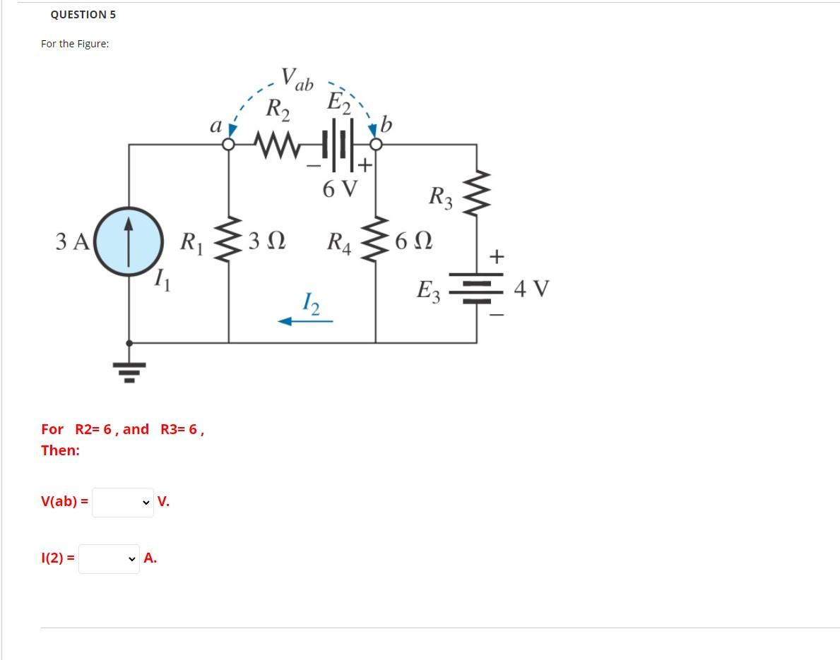Solved For the Figure: For R2=6, and R3=6, Then: | Chegg.com