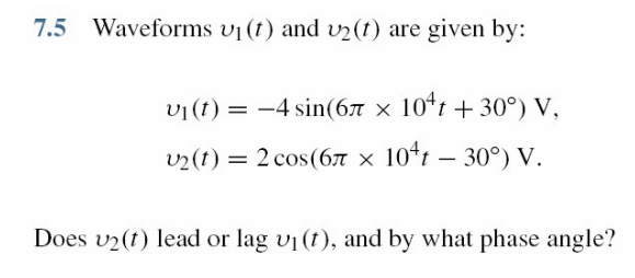 Solved 7.5 Waveforms vi (t) and v2(t) are given by UI()4 | Chegg.com