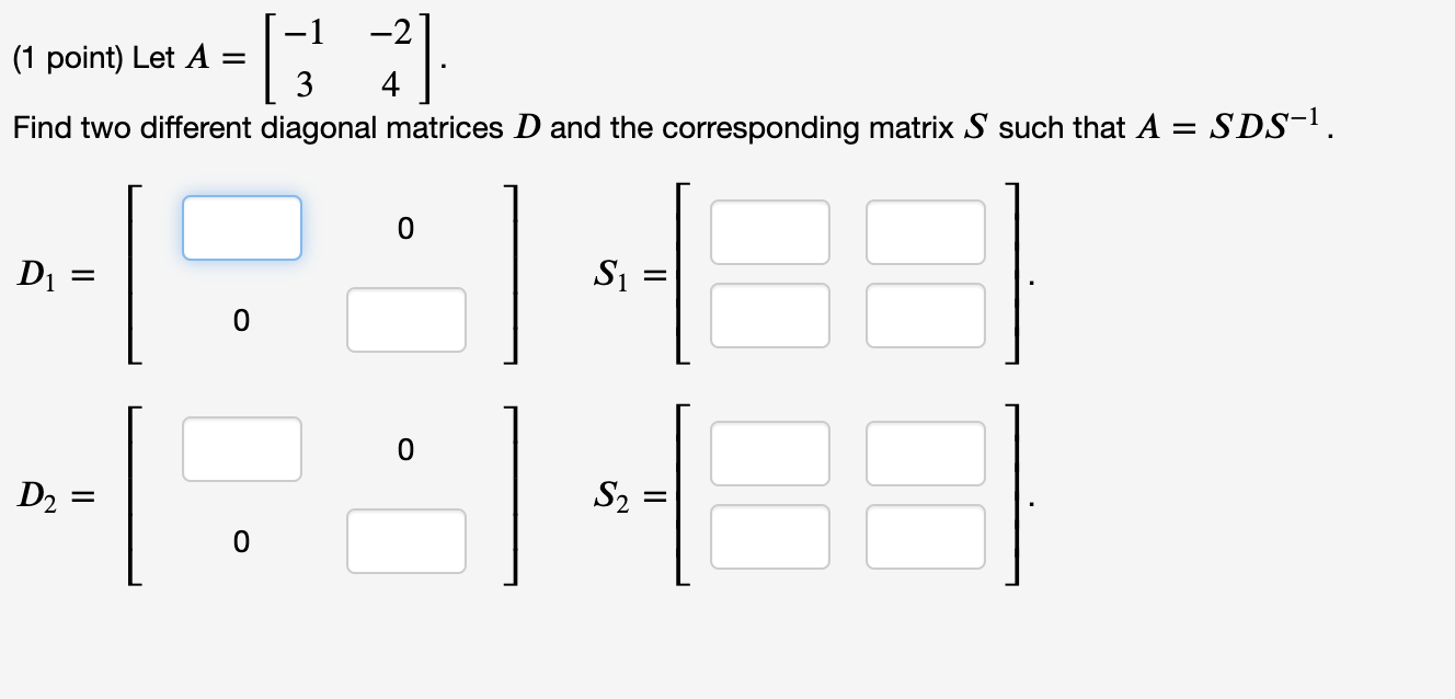Solved -1 -2 (1 point) Let A = 3 4 Find two different | Chegg.com