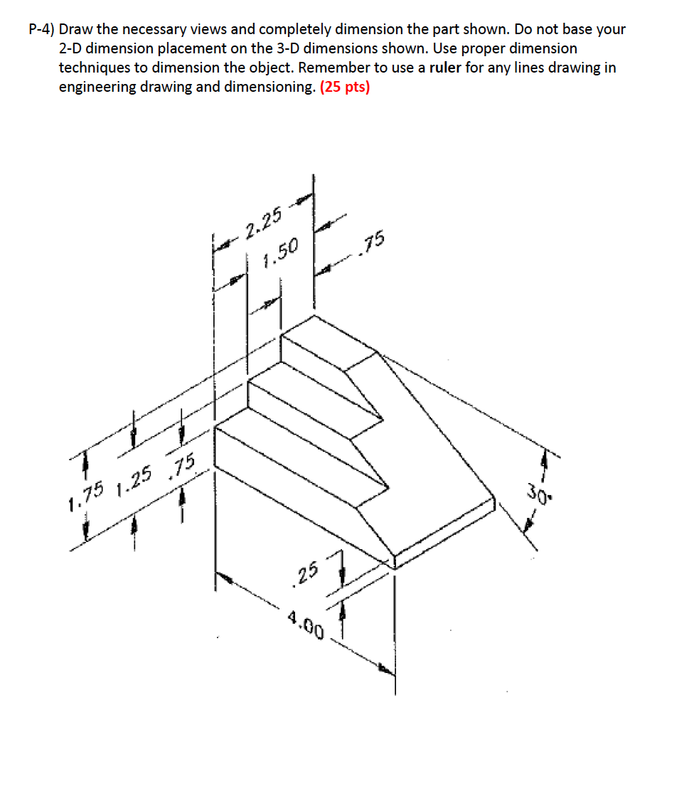Solved P-4) Draw the necessary views and completely | Chegg.com