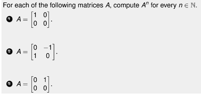 Solved For each of the following matrices A, compute An for | Chegg.com