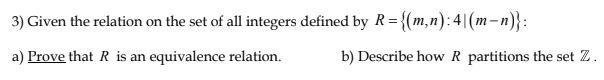 Solved 3) Given the relation on the set of all integers | Chegg.com