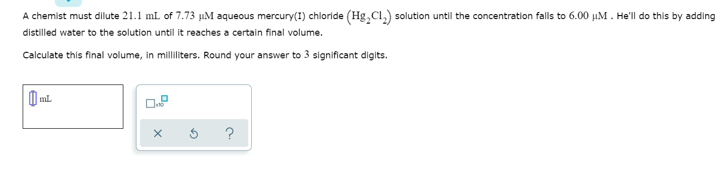 Solved Calculate this final volume, in milliliters. Round | Chegg.com