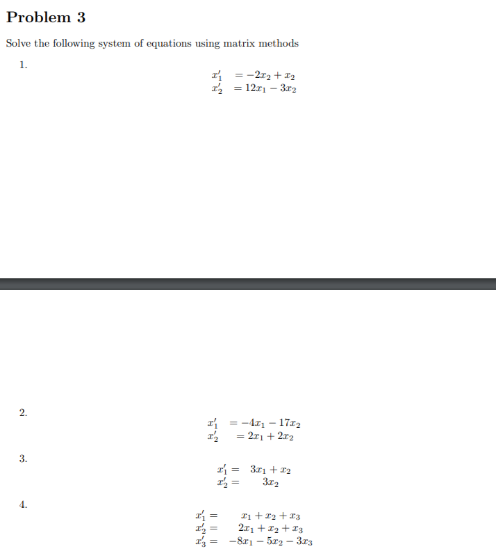 Solved Problem 3 Solve the following system of equations | Chegg.com