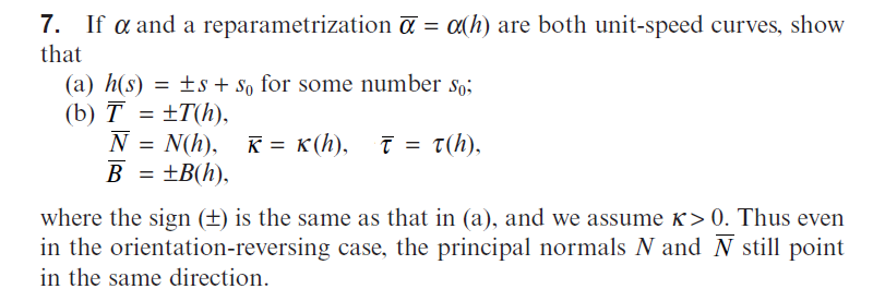 Solved 7. If a and a reparametrization a = a(h) are both | Chegg.com
