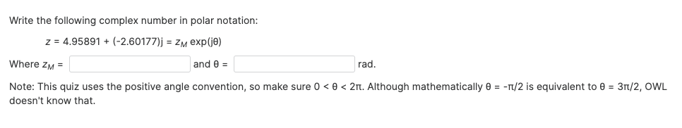 Solved Write the following complex number in polar notation: | Chegg.com
