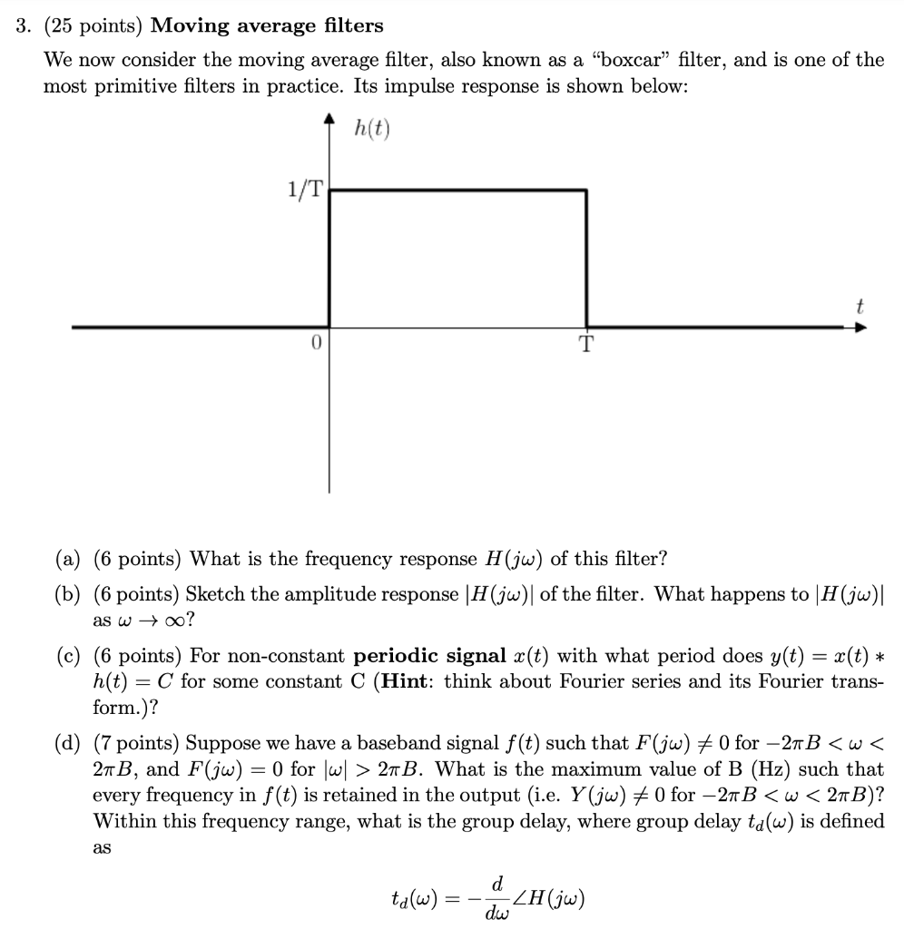 Solved 3. (25 points) Moving average filters We now consider | Chegg.com