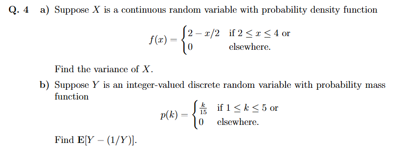 Solved Q. 4 ﻿a) ﻿Suppose x ﻿is a continuous random variable | Chegg.com