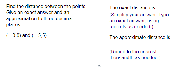 Solved Find the distance between the points. Give an exact | Chegg.com