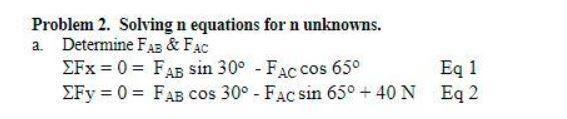 Solved Problem 2. Solving n equations for n unknowns. a. | Chegg.com