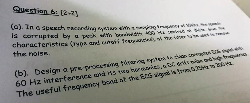 Solved (a). In a speech recording system with a sampling | Chegg.com