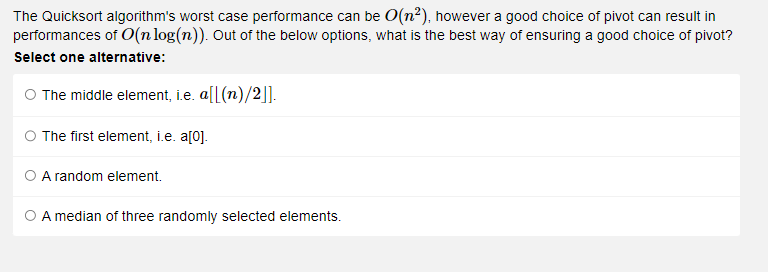 Solved The Quicksort Algorithms Worst Case Performance Can 7940