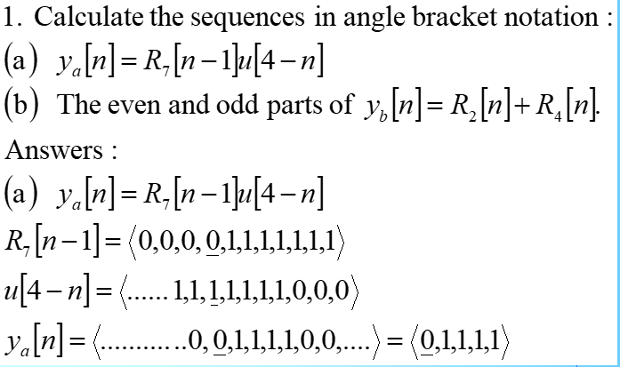 Solved 1. Calculate the sequences in angle bracket notation: | Chegg.com