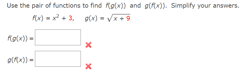 Solved Use the pair of functions to find f(g(x)) and | Chegg.com