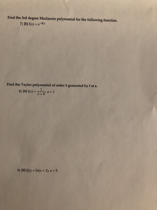 Solved Find the 3rd degree Maclaurin polynomial for the | Chegg.com