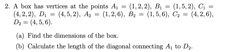 Solved 2. A box has vertices at the points | Chegg.com