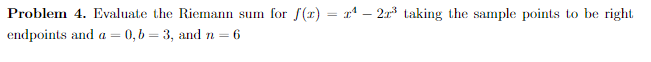 Solved Understanding Riemann Sums and Evaluating Definite | Chegg.com