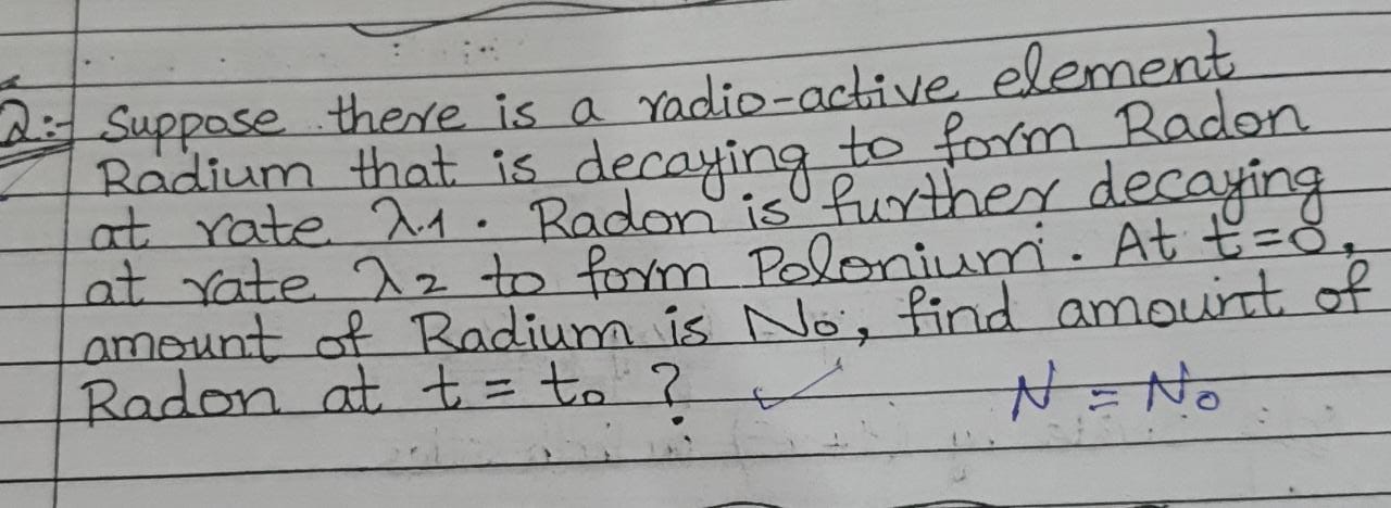 Solved 2:- Suppose there is a radio-active element Radium | Chegg.com