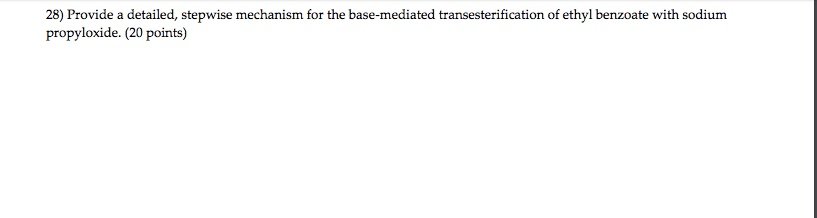 Solved 28) Provide a detailed, stepwise mechanism for the | Chegg.com