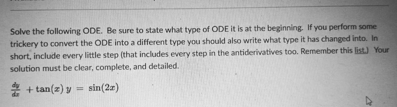 Solved Solve the following ODE. Be sure to state what type | Chegg.com