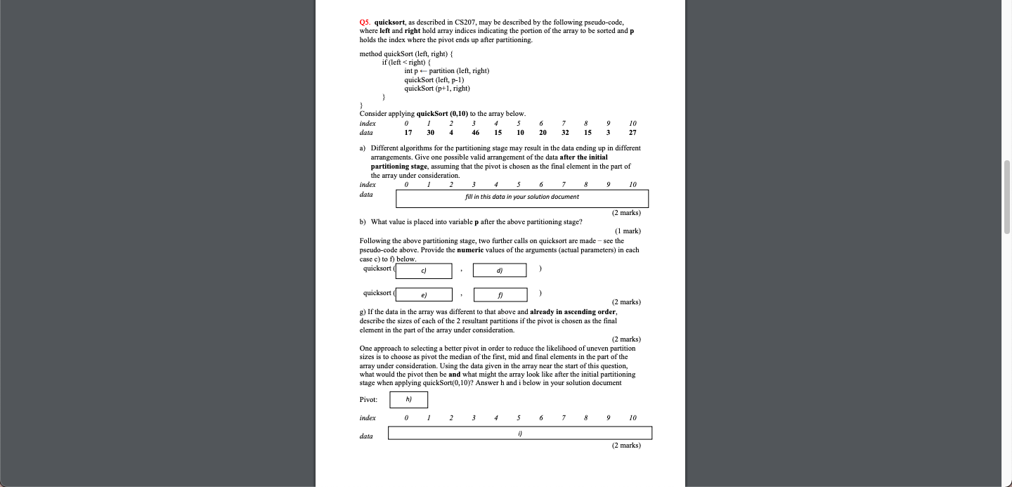 Solved Q5. quicksort, as described in CS207, may be | Chegg.com