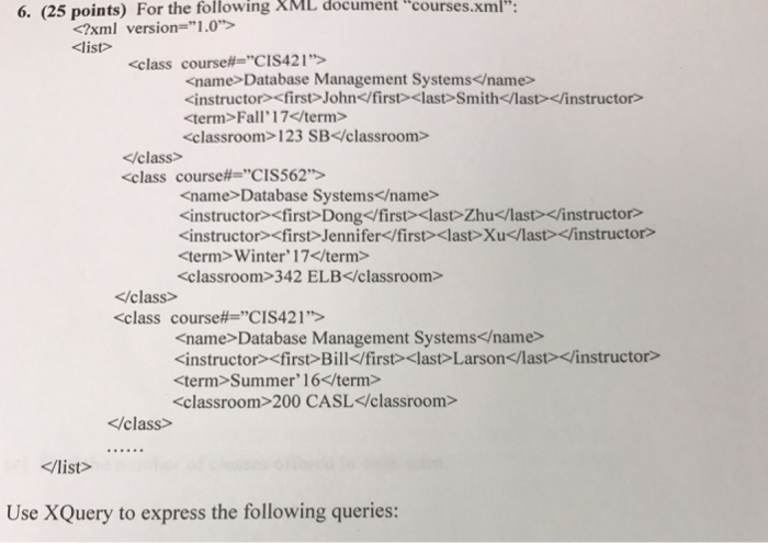 Solved 6. (25 points) For the following XML document | Chegg.com