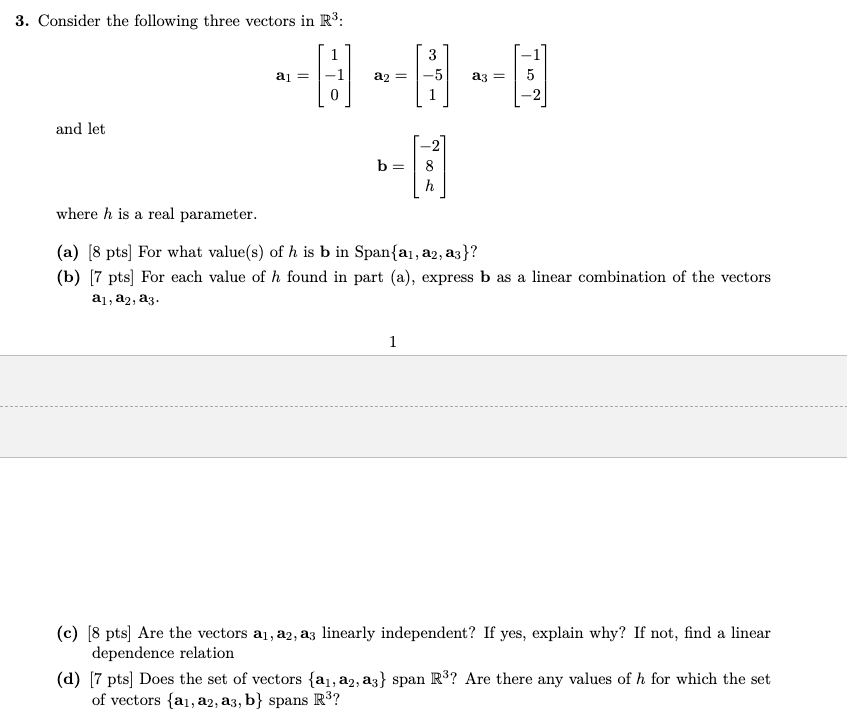 Solved 3. Consider the following three vectors in R3: 3 -5 | Chegg.com