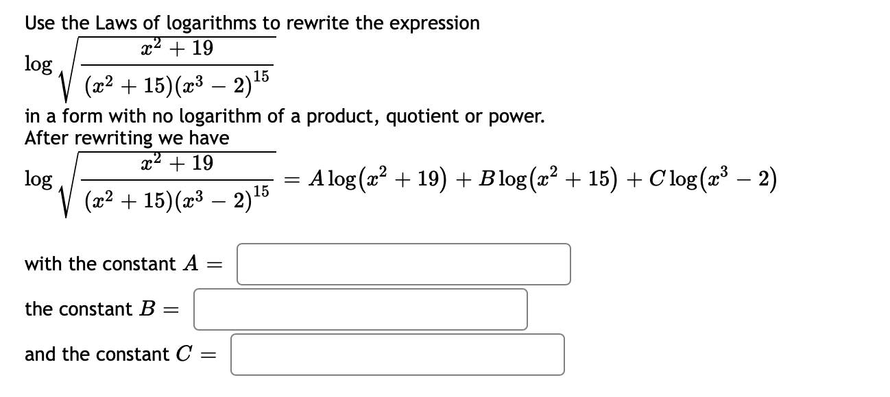 Solved Use the Laws of logarithms to rewrite the expression | Chegg.com