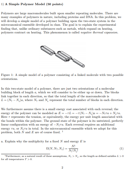 Solved 1) A Simple Polymer Model (50 points) Polymers are | Chegg.com