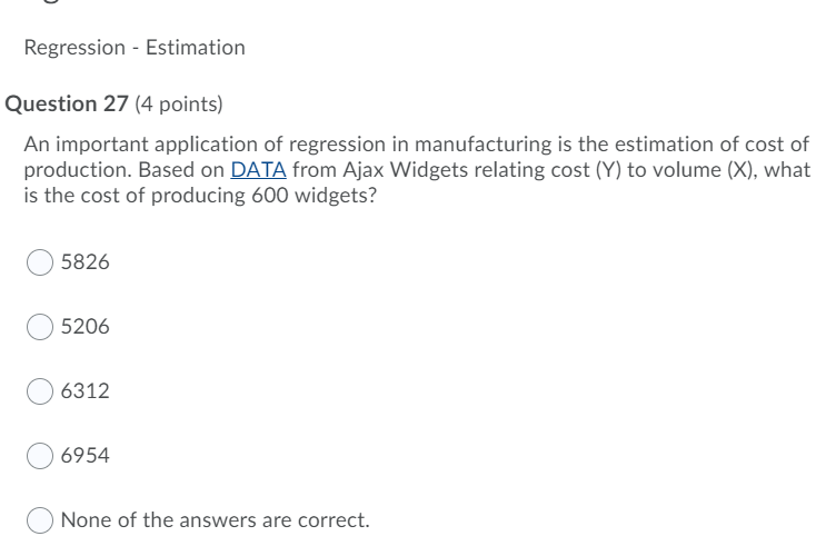 Solved Regression - Estimation Question 27 (4 points) An | Chegg.com