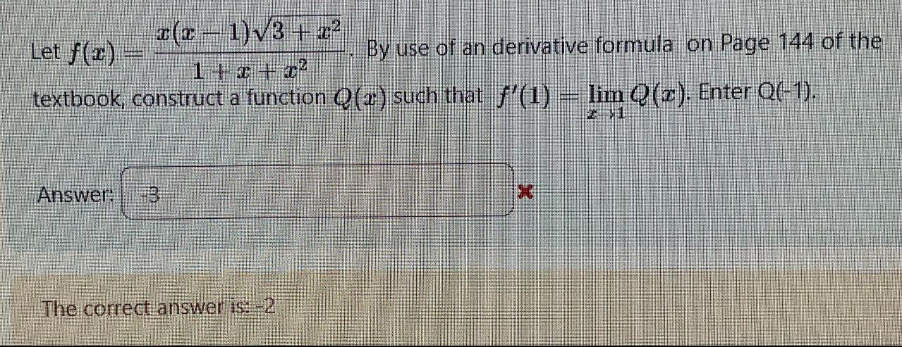 Solved Let f(x)=1+x+x2x(x−1)3+x2. By use of an derivative | Chegg.com